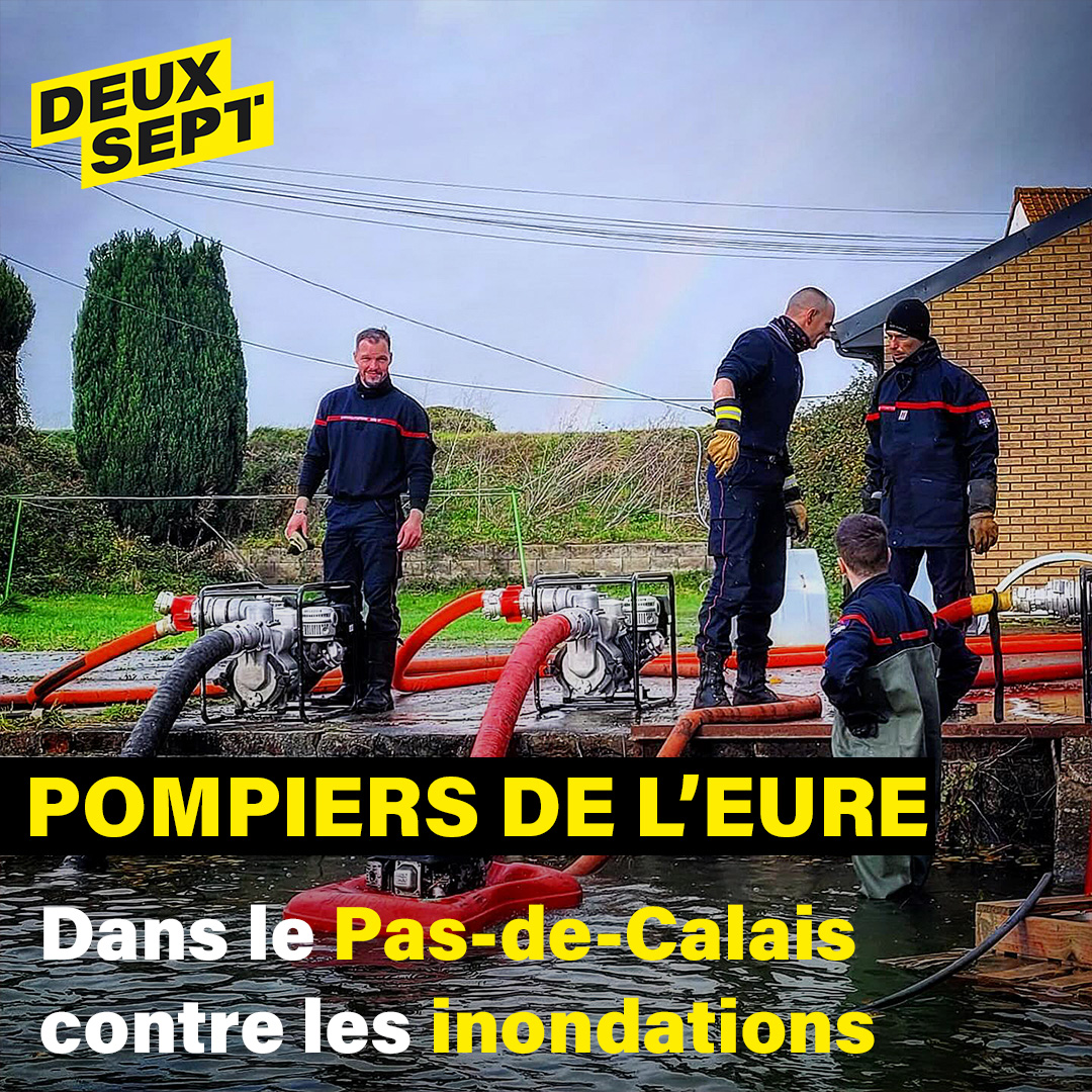 Les pompiers de l’Eure face aux inondations – Deux Sept – l’actu et l’info de l’Eure (27) en vidéo